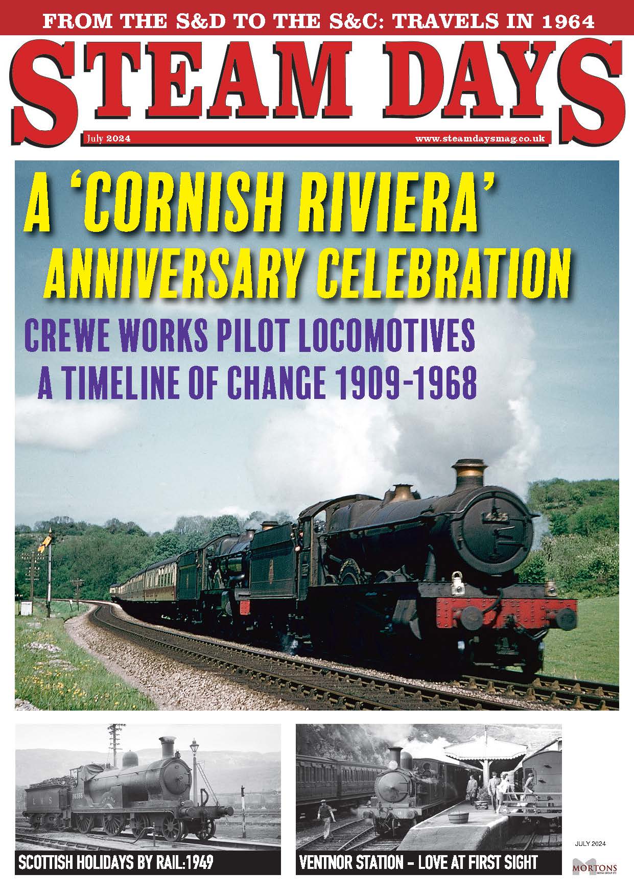 July 2024 | Steam Days Magazine
